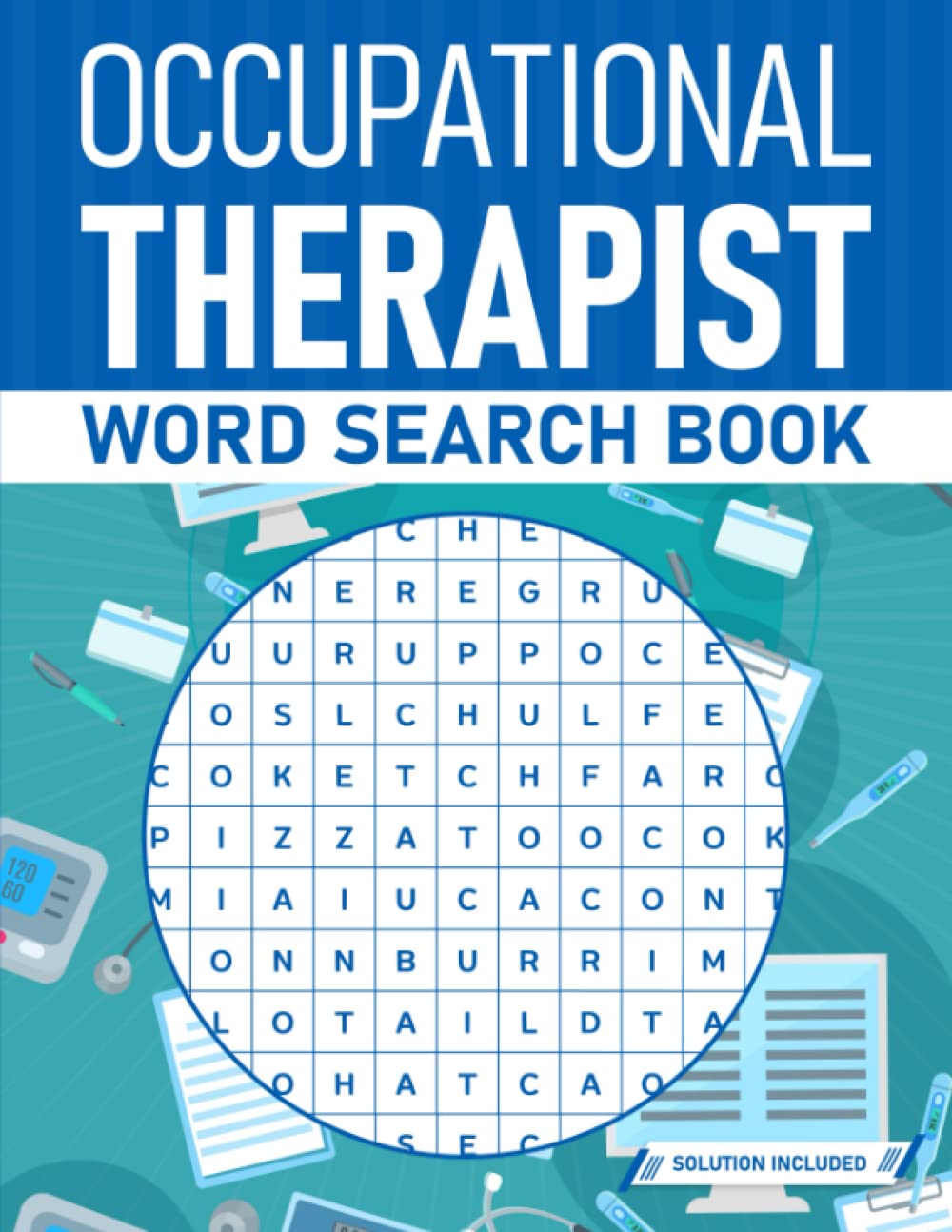 Occupational Therapist Word Search Book: A Puzzle Book with ...