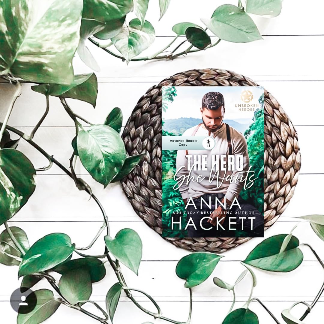 The Hero She Wants (Unbroken Heroes Book 2) - Kindle edition by Hackett ...