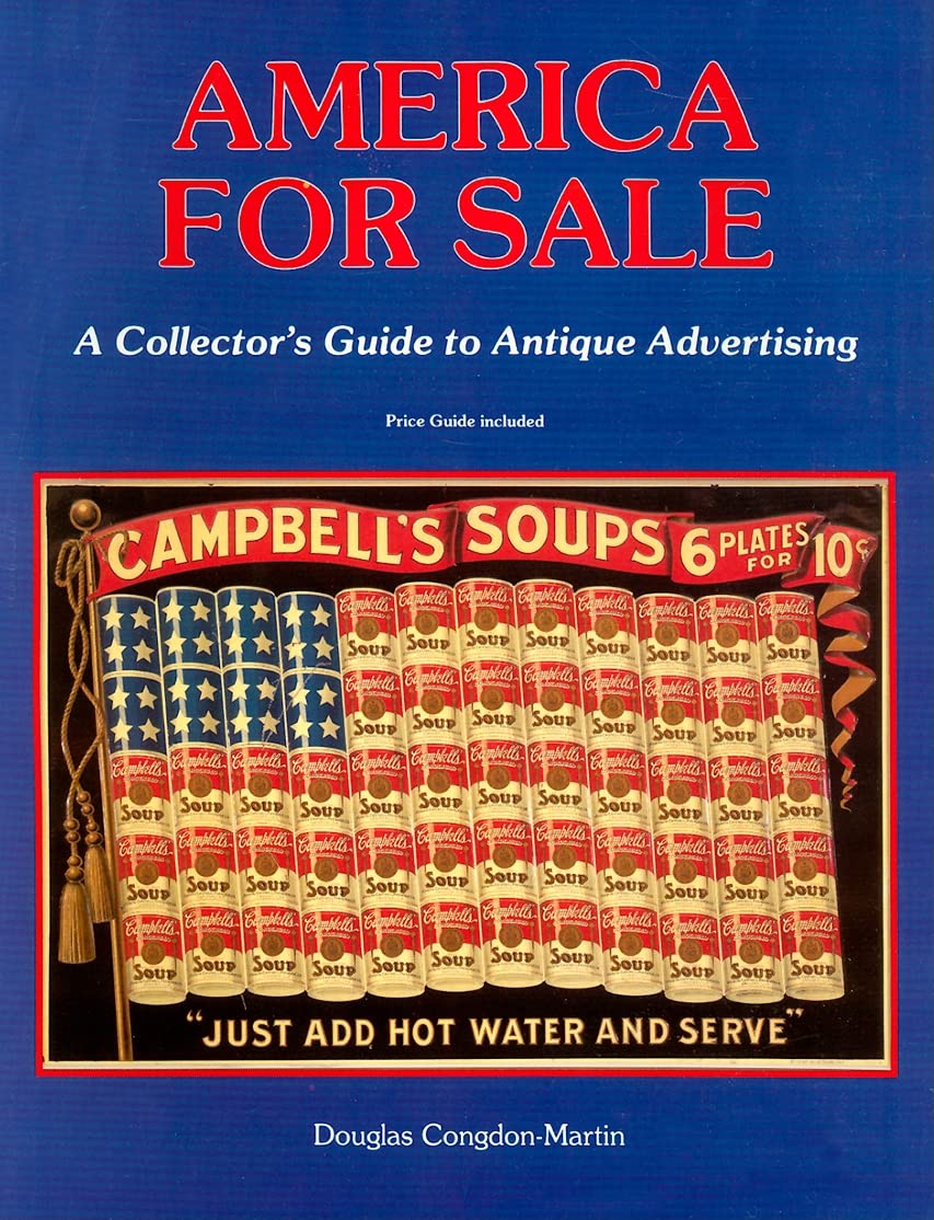 America for Sale: Antique Advertising: Congdon-Martin, Douglas ...