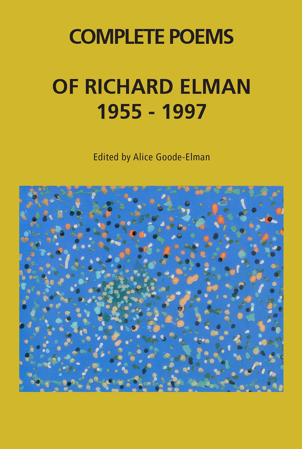 Complete Poems of Richard Elman: Elman, Richard: 9781881523239: Amazon ...