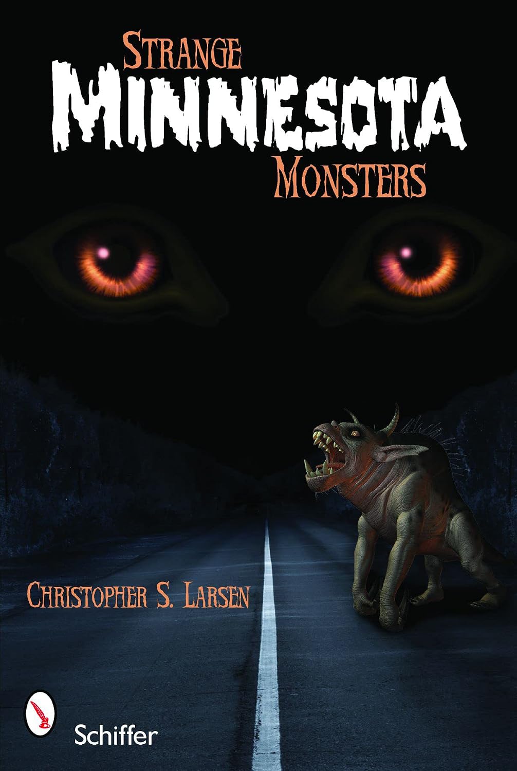 Strange Minnesota Monsters: Larsen, Christopher S.: 9780764335983 ...