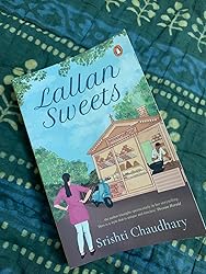 Lallan Sweets eBook : Chaudhury, Srishti: Amazon.in: Kindle Store