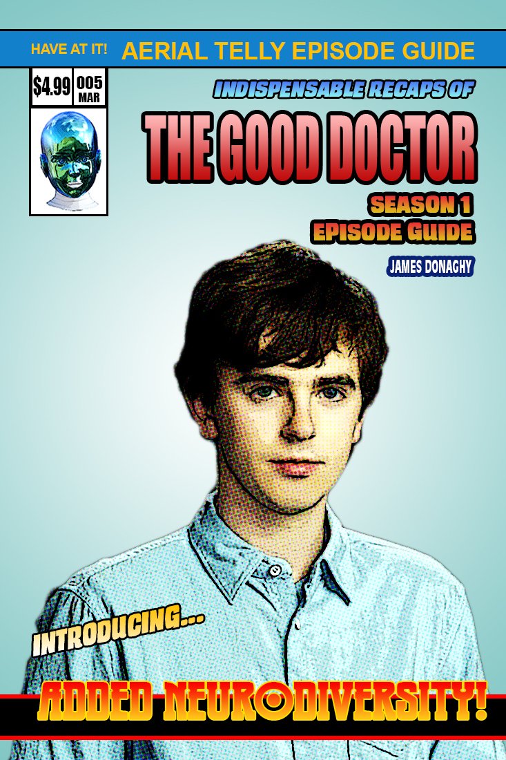 Amazon.com: The Good Doctor Season One Episode Guide eBook : Donaghy ...