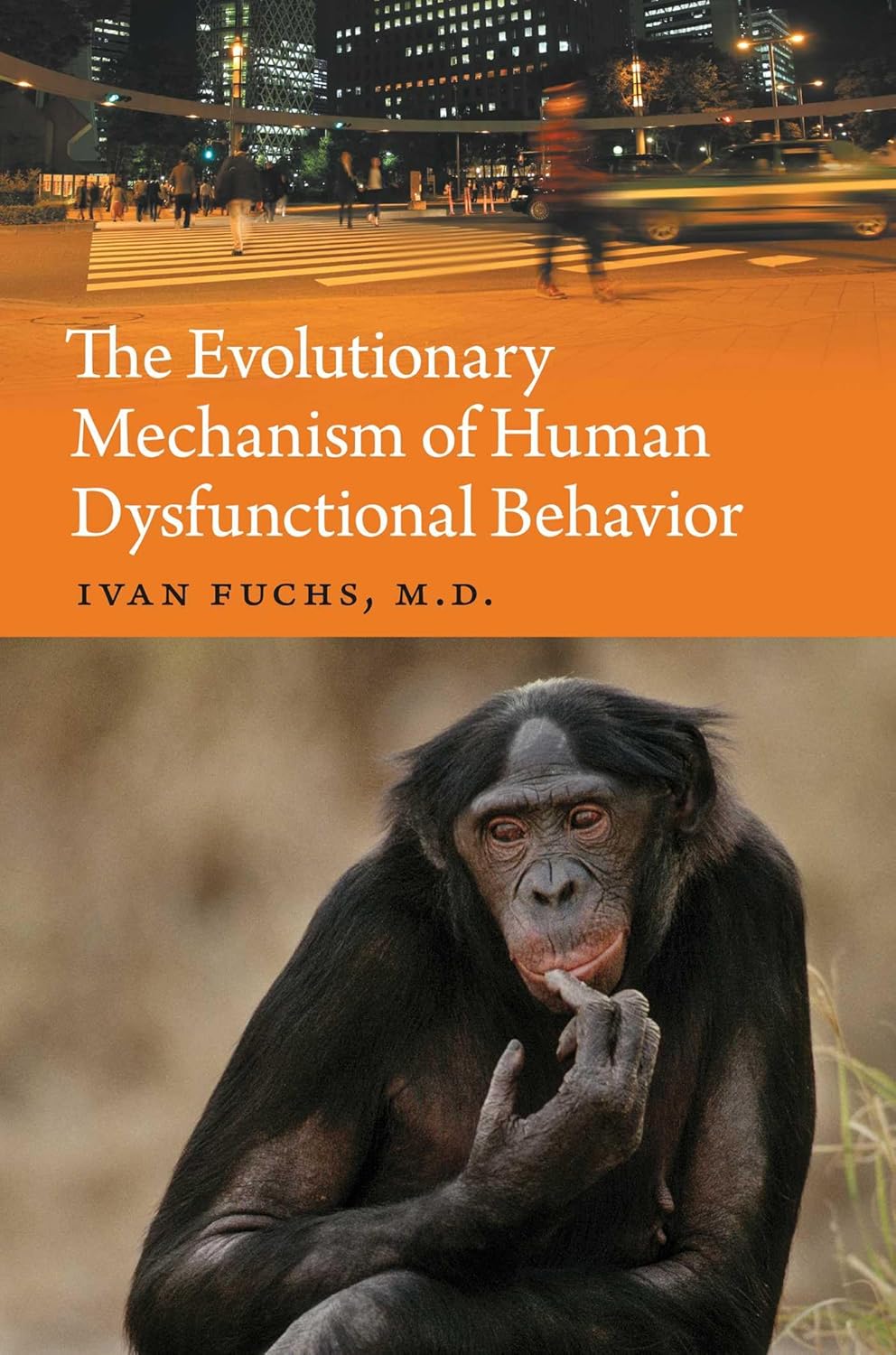 The Evolutionary Mechanism of Human Dysfunctional Behavior: Relaxation ...