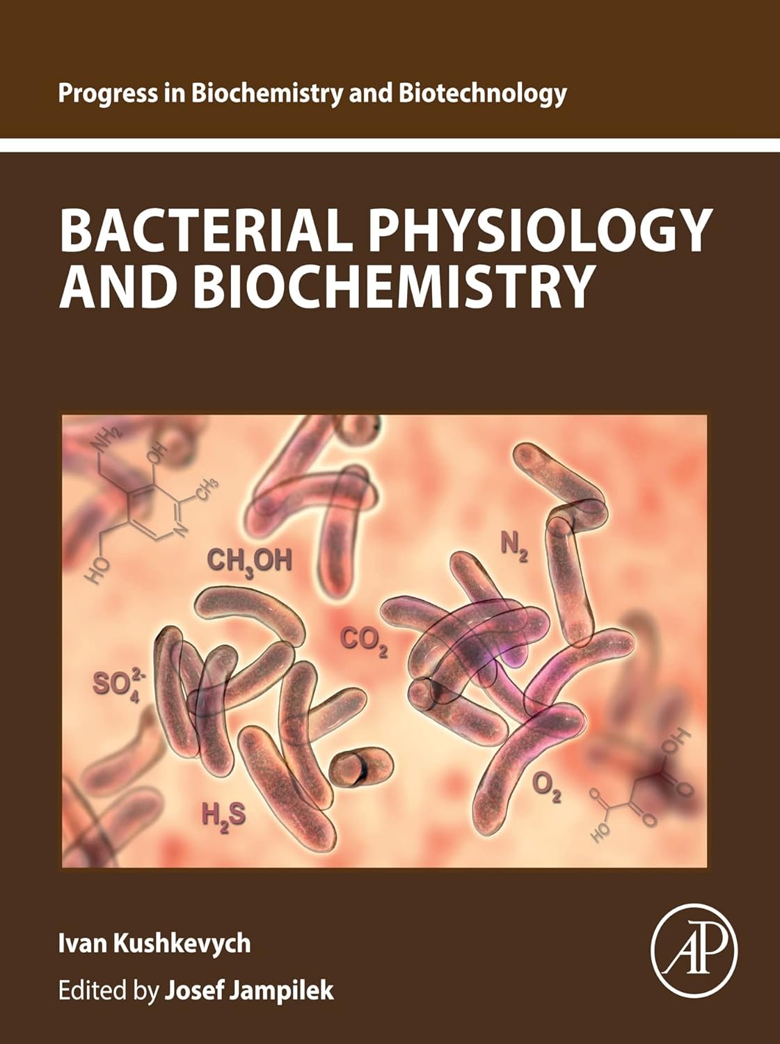 Bacterial Physiology and Biochemistry (Progress in Biochemistry and ...