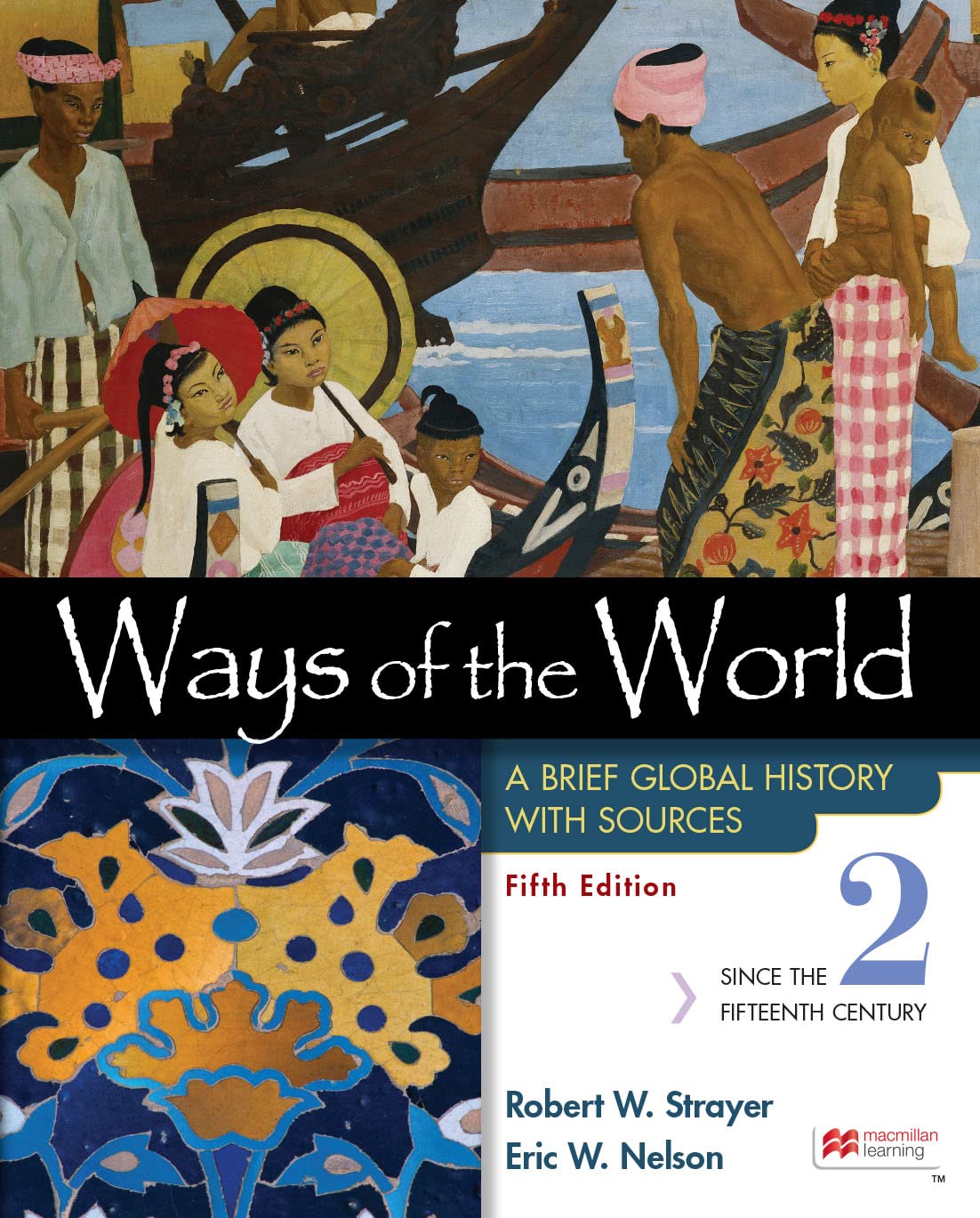 Amazon.com: Ways of the World with Sources, Volume 2 eBook : STRAYER ...