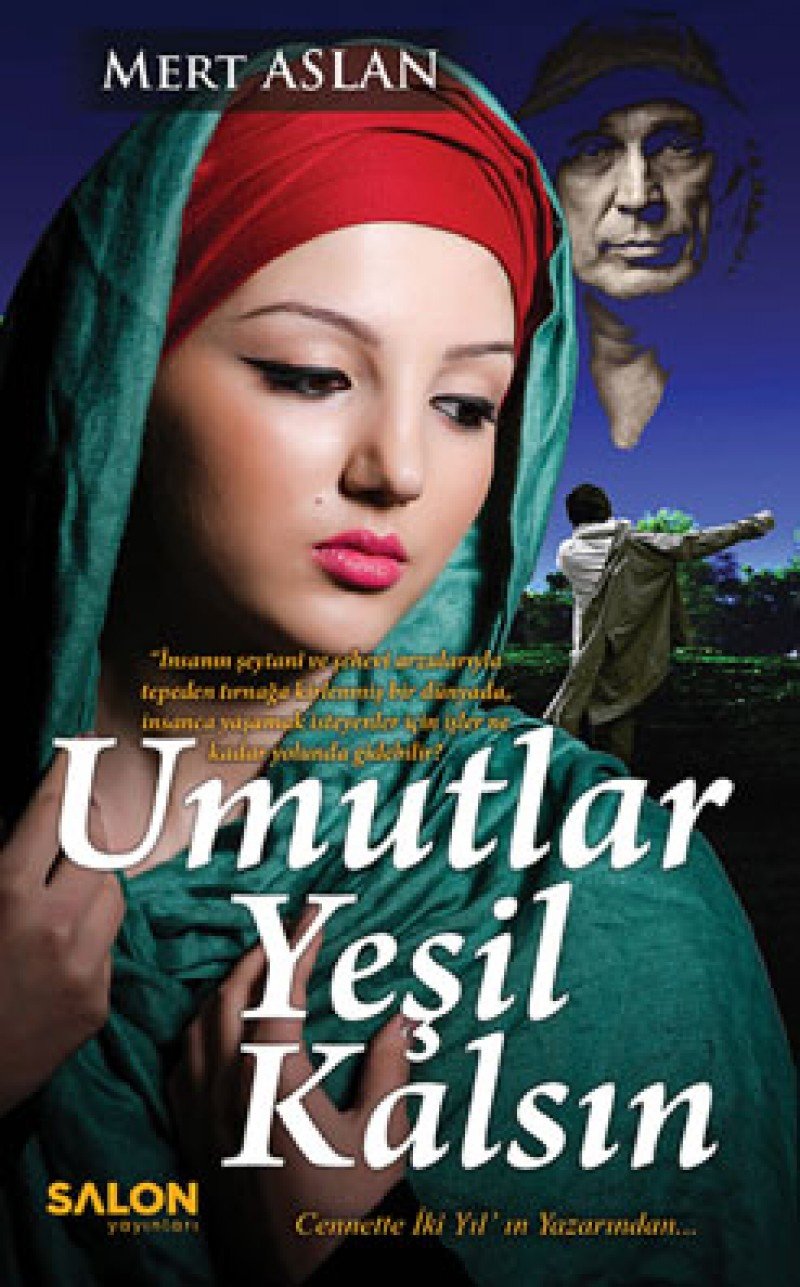 Amazon.com: Umutlar Yesil Kalsin: 9786059831383: Mert Aslan: Books
