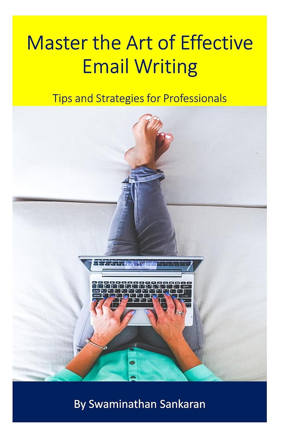 Master the Art of Effective Email Writing: Tips and Strategies for ...