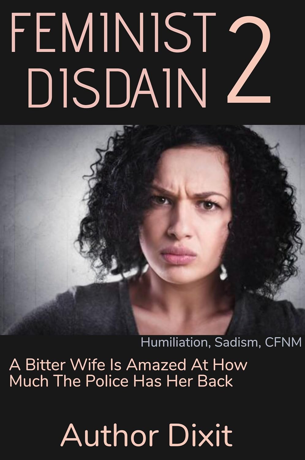 FEMINIST DISDAIN 2: A Bitter Wife Is Amazed At How Much The Police Has ...