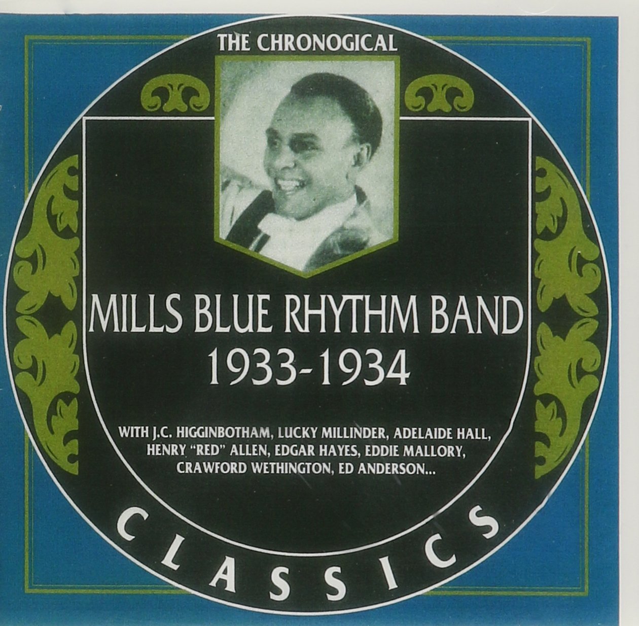 Mills Blue Rhythm Band, Irving Mills, Alex Hill, Eddie Mallory, Edgar ...