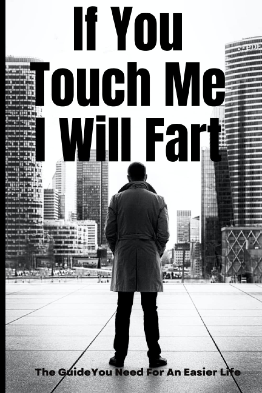 If You Touch Me I Will Fart Bad Dad Fart | Desertcart Peru