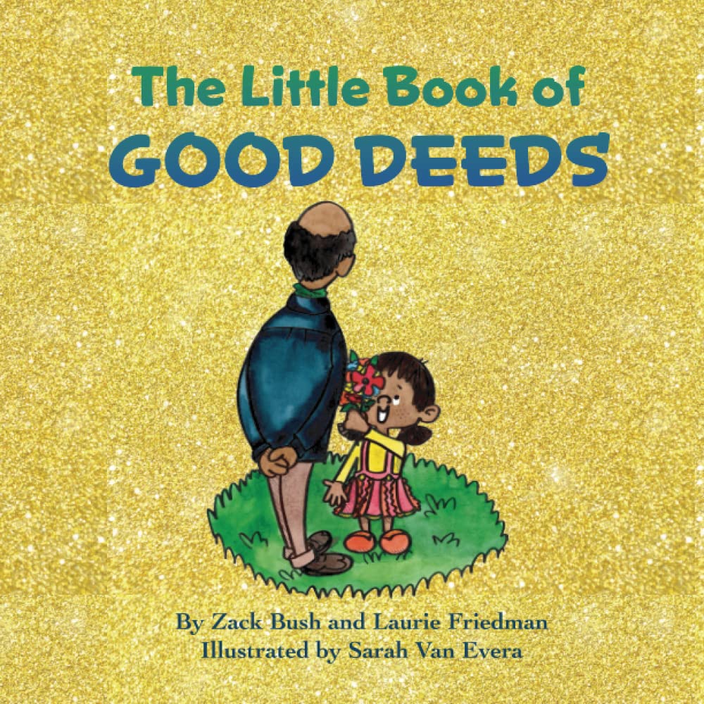 The Little Book of Good Deeds: (Introduction for children to Good Deeds ...