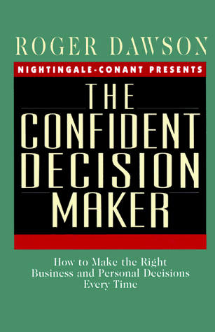 Buy Confident Decision M: How to Make the Right Business and Personal ...