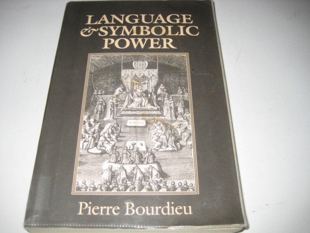 Language and Symbolic Power: Amazon.co.uk: Bourdieu, Pierre ...