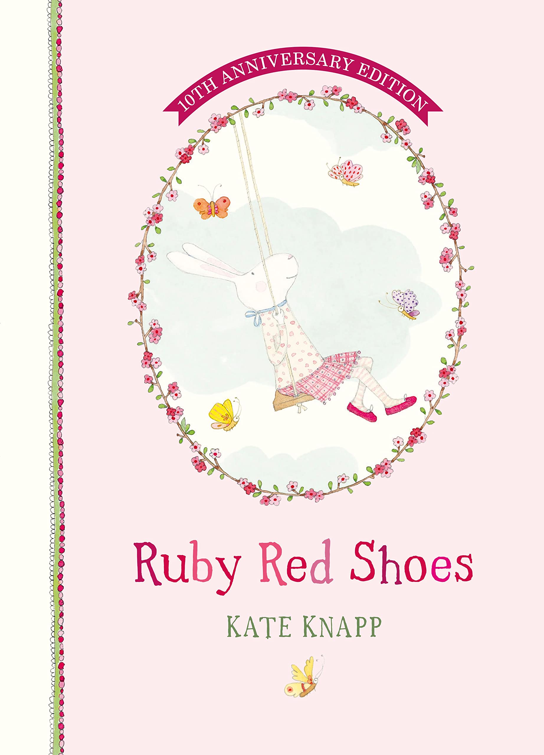 Ruby Red Shoes 10th Anniversary Edition: Kate Knapp: 9781460762684 ...
