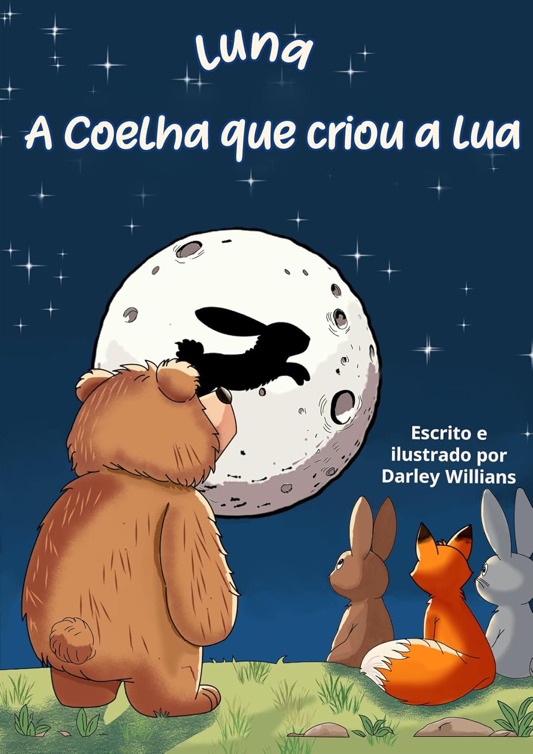 Amazon.com.br eBooks Kindle: Luna, A coelha que criou a lua, Willians ...