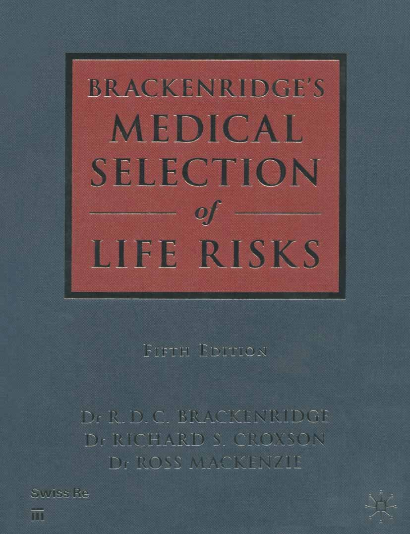 Medical Selection of Life Risks 5th Edition Swiss Re branded eBook ...