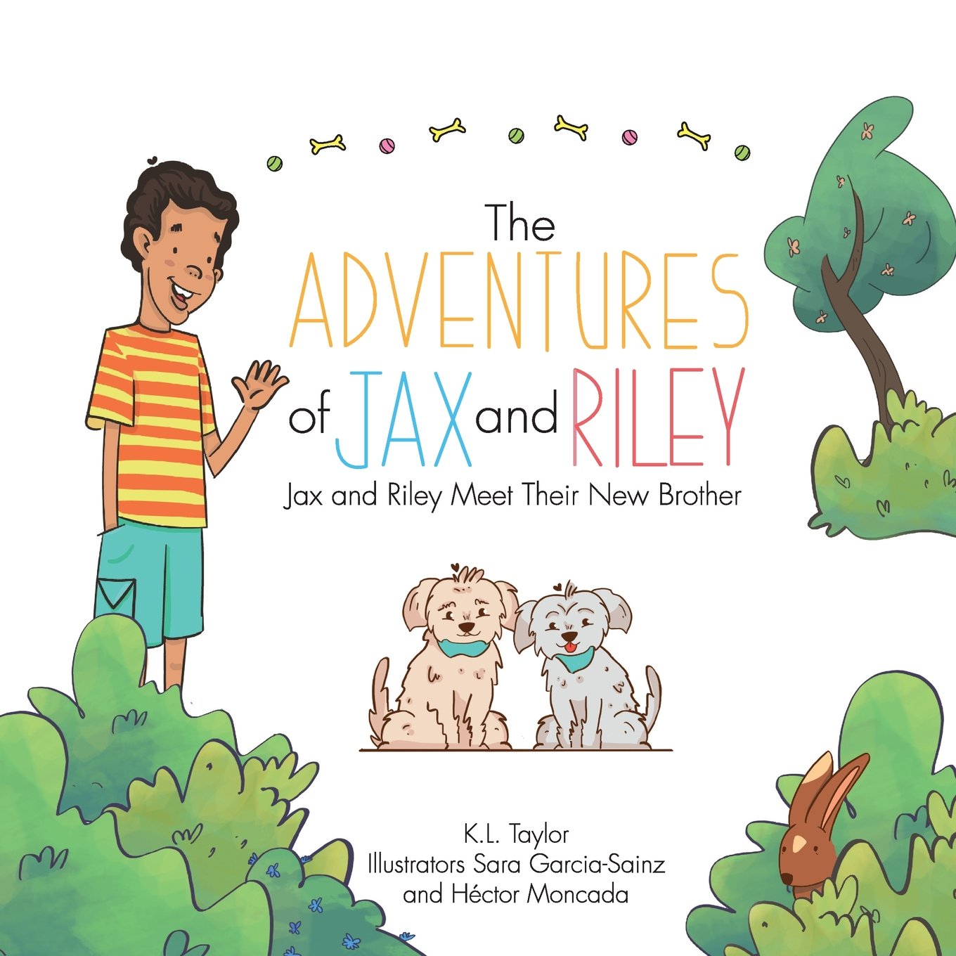 The Adventures of Jax and Riley: Jax and Riley Meet Their New Brother: Taylor, K.L ...