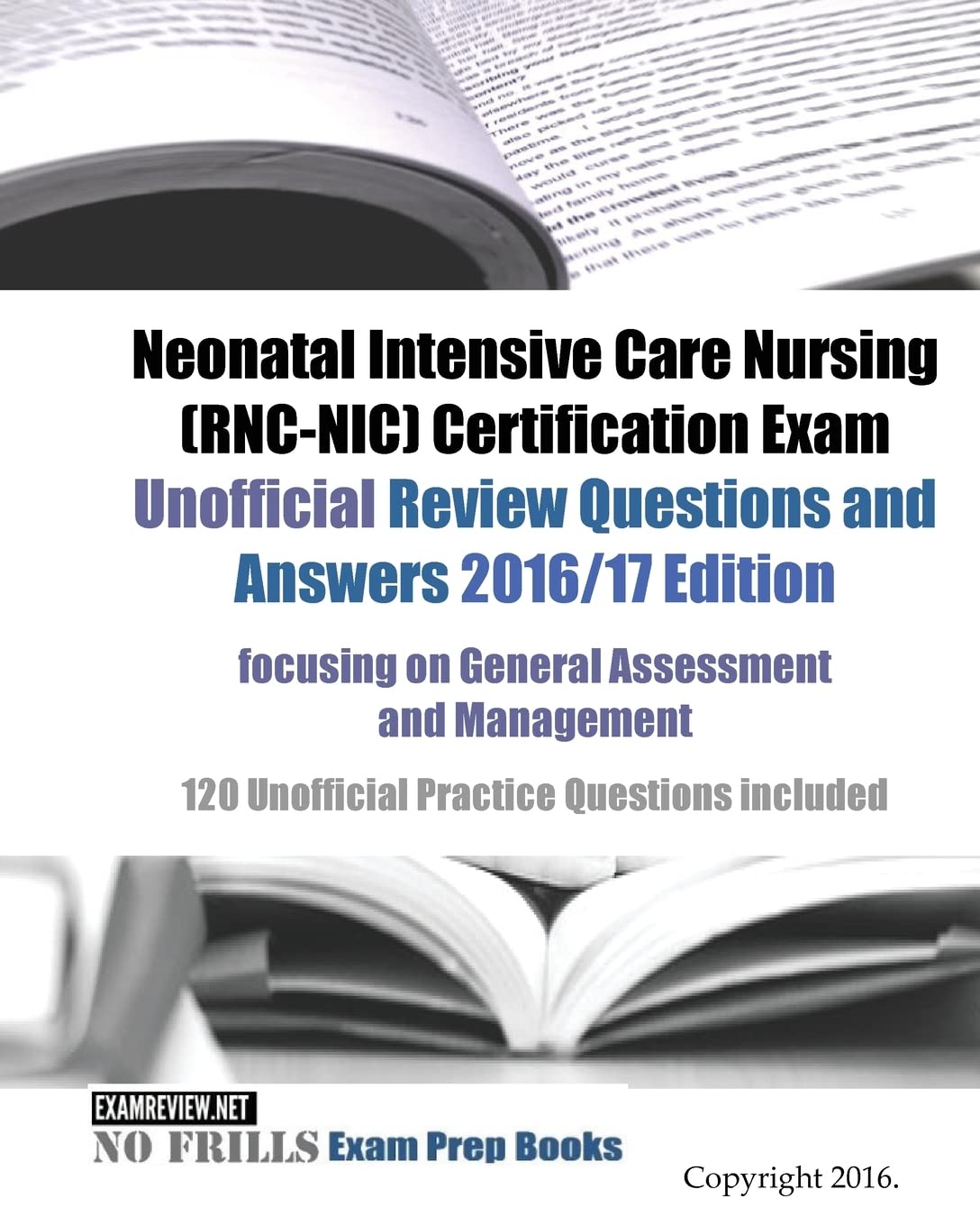 Neonatal Intensive Care Nursing (RNC-NIC) Certification Exam Unofficial ...
