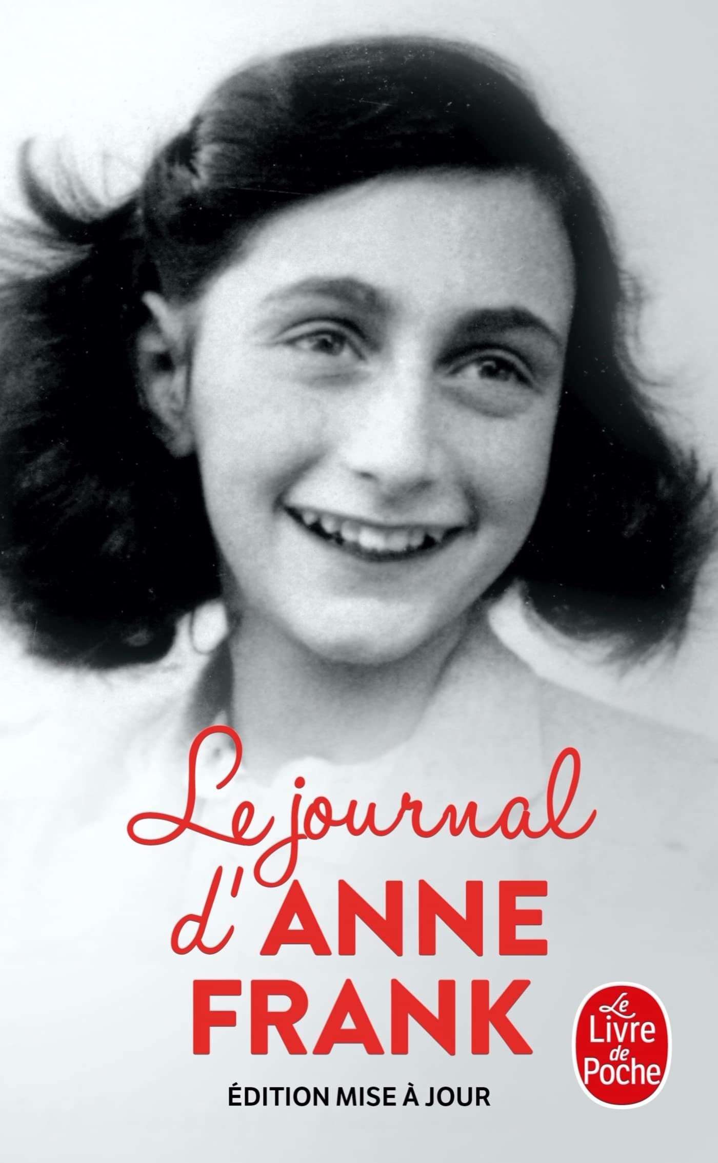 Le Journal d'Anne Frank (Nouvelle édition): Frank, Anne: 9782253937432 ...
