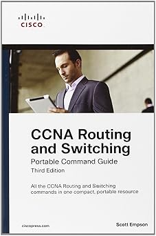 Amazon.com: CCNA Routing and Switching Portable Command Guide: 9781587204302: Empson, Scott: Books