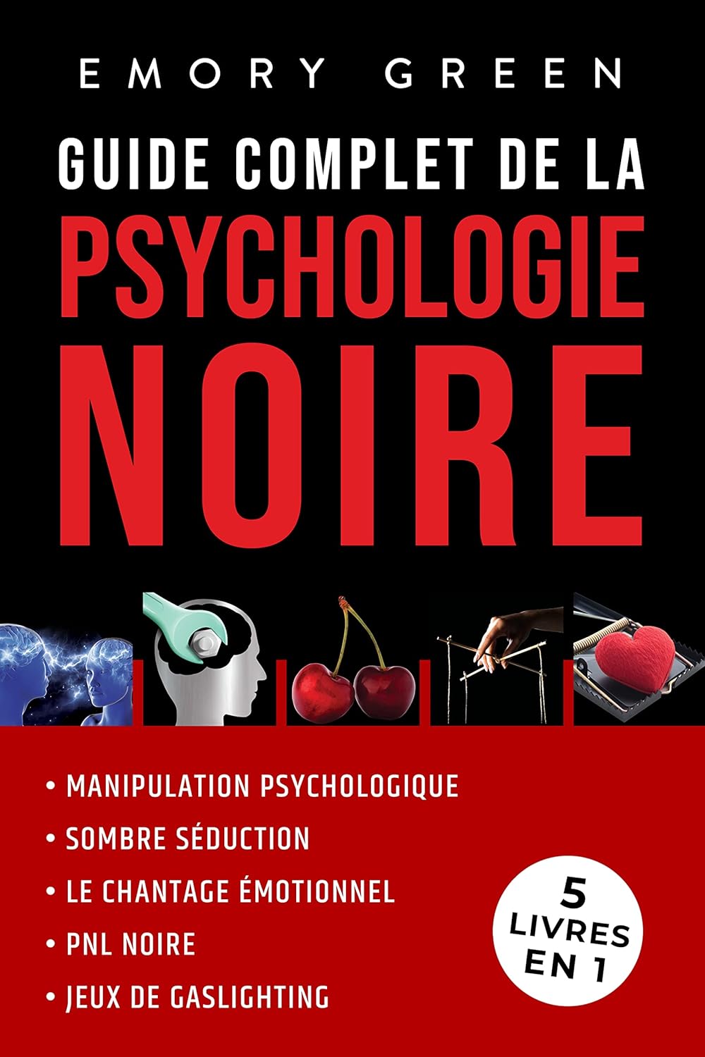 Amazon.com: Guide complet de la Psychologie noire (5 livres en 1 ...
