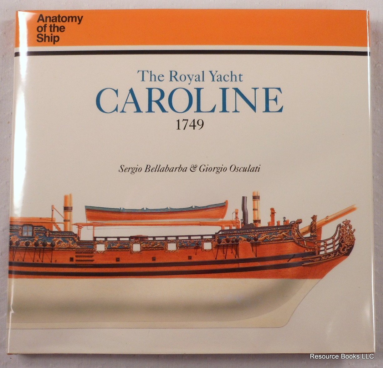Amazon | Royal Yacht Caroline, 1749 (Anatomy of the Ship Series ...