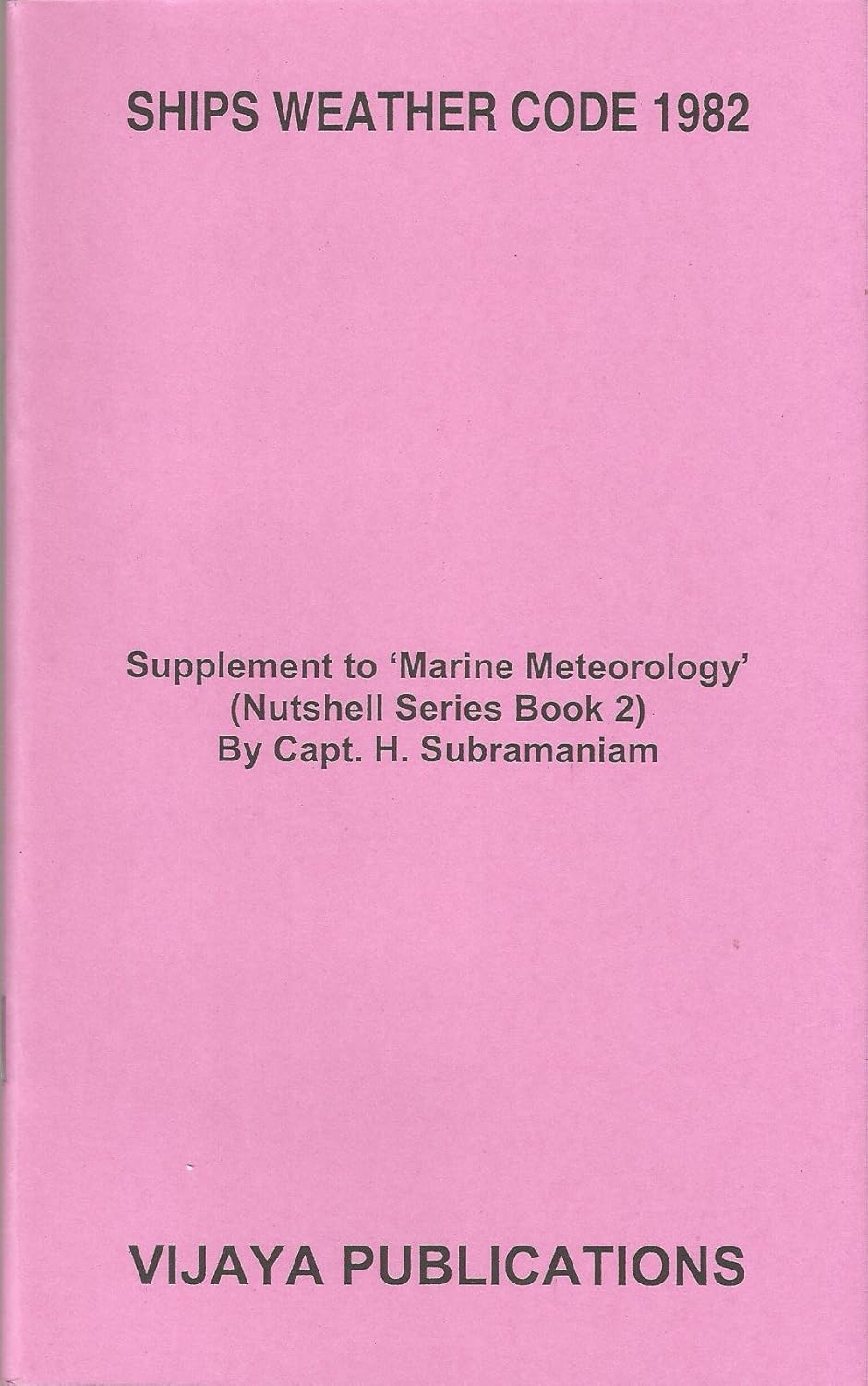 Buy Ships Weather Code 1982 Book Online at Low Prices in India | Ships ...
