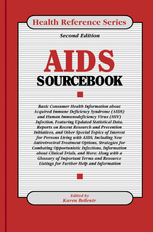 AIDS Sourcebook: Basic Consumer Health Information About Acquired ...