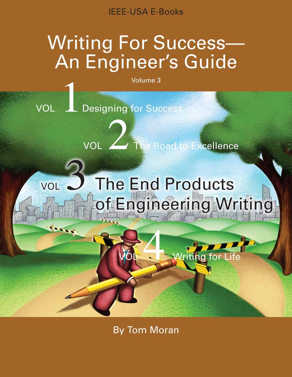 Writing for Success – An Engineer’s Guide – Volume 3: The End Products ...
