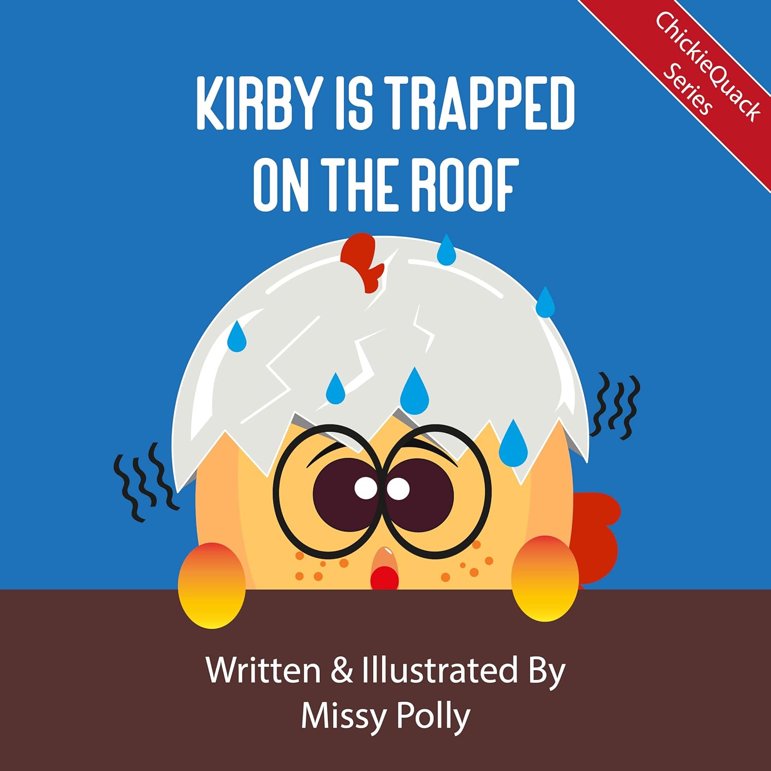 Kirby is trapped on the roof (ChickieQuack) - Kindle edition by Polly ...