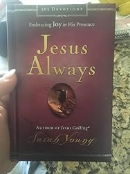 Jesus Always, Padded Hardcover, with Scripture References: Embracing ...
