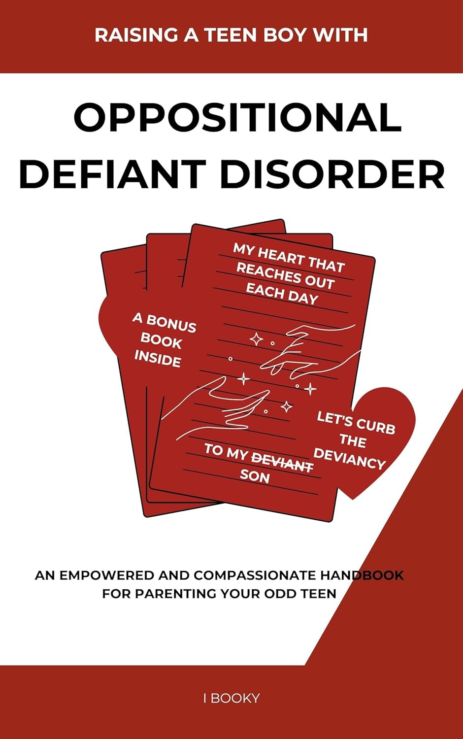 Raising a Teen Boy with Oppositional Defiant Disorder: An Empowered and ...