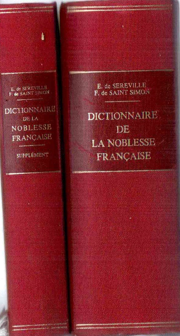 Amazon.fr - Dictionnaire de la noblesse Francaise - supplément - Saint ...