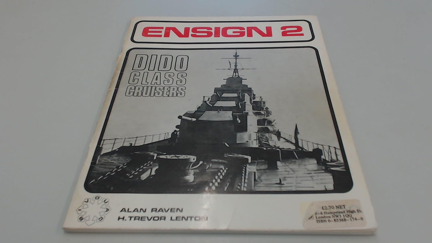 "Dido" Class Cruisers (Ensign S.): Amazon.co.uk: Raven, Alan, Lenton, H ...