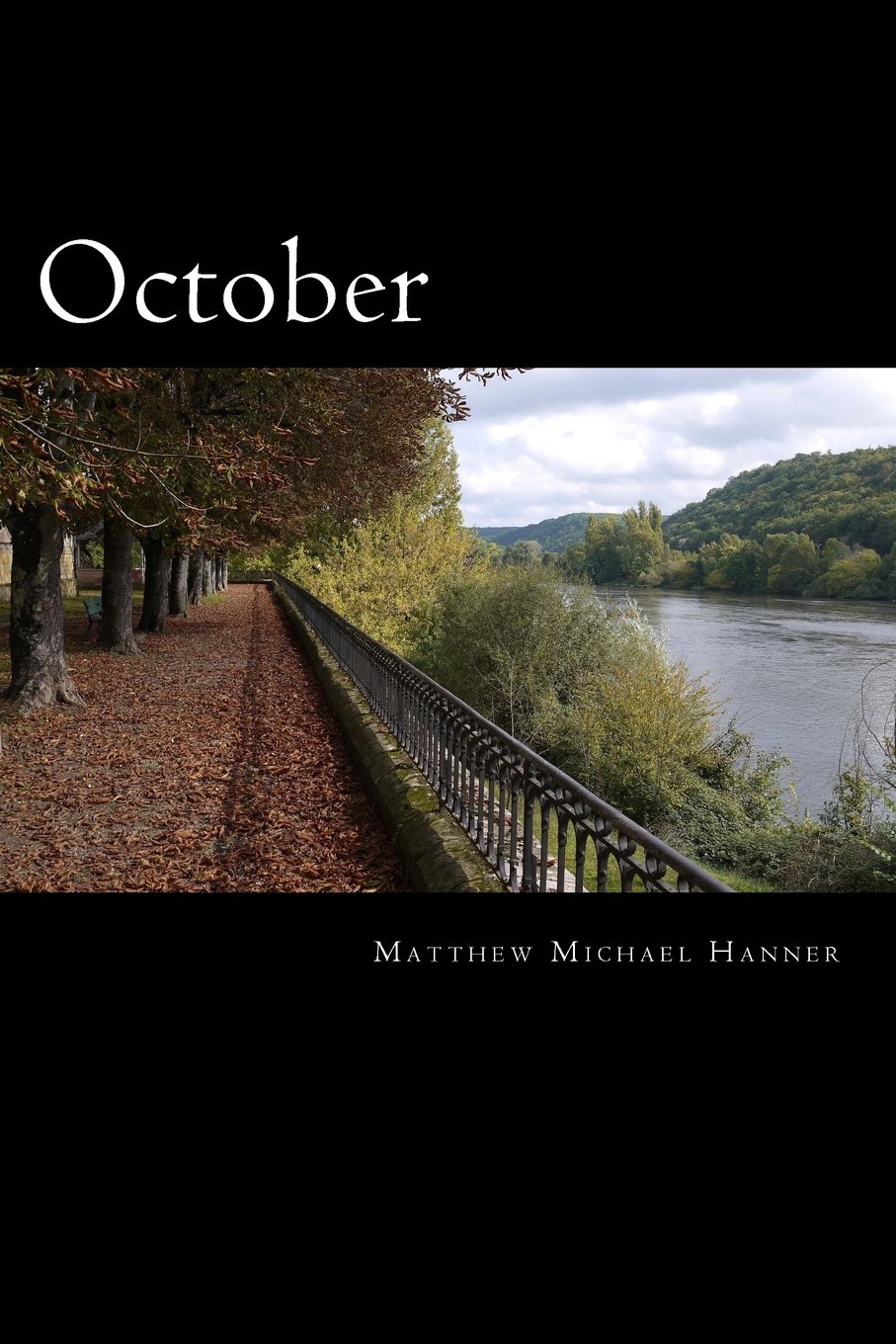 October: Hanner AIA, Matthew Michael: 9780986109201: Amazon.com: Books