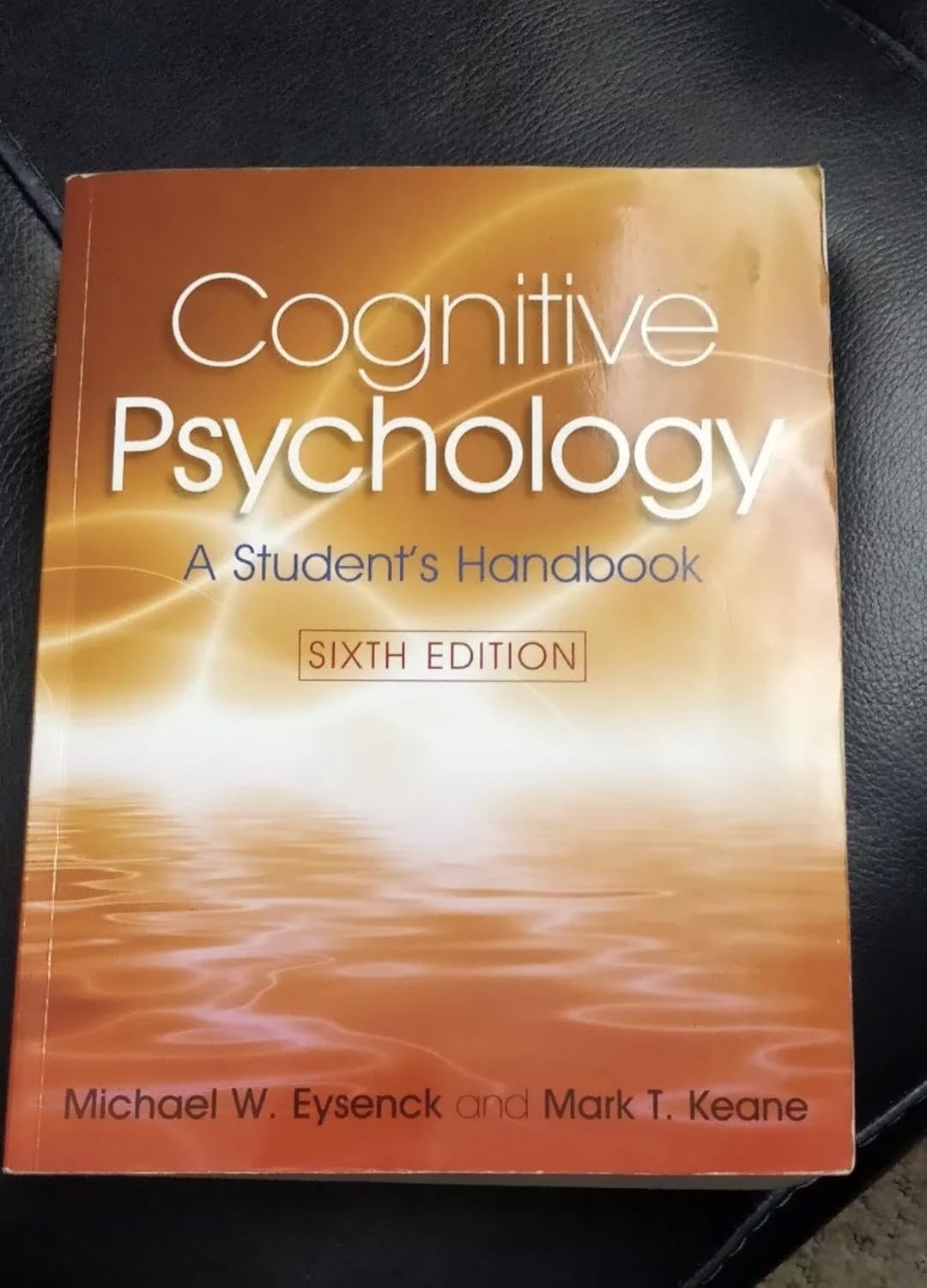 Amazon.com: Cognitive Psychology: A Student's Handbook, 6th Edition ...