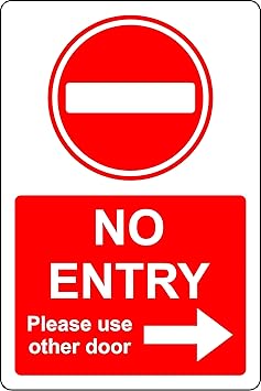 Stop no entry please use other door right arrow Safety sign - Self ...