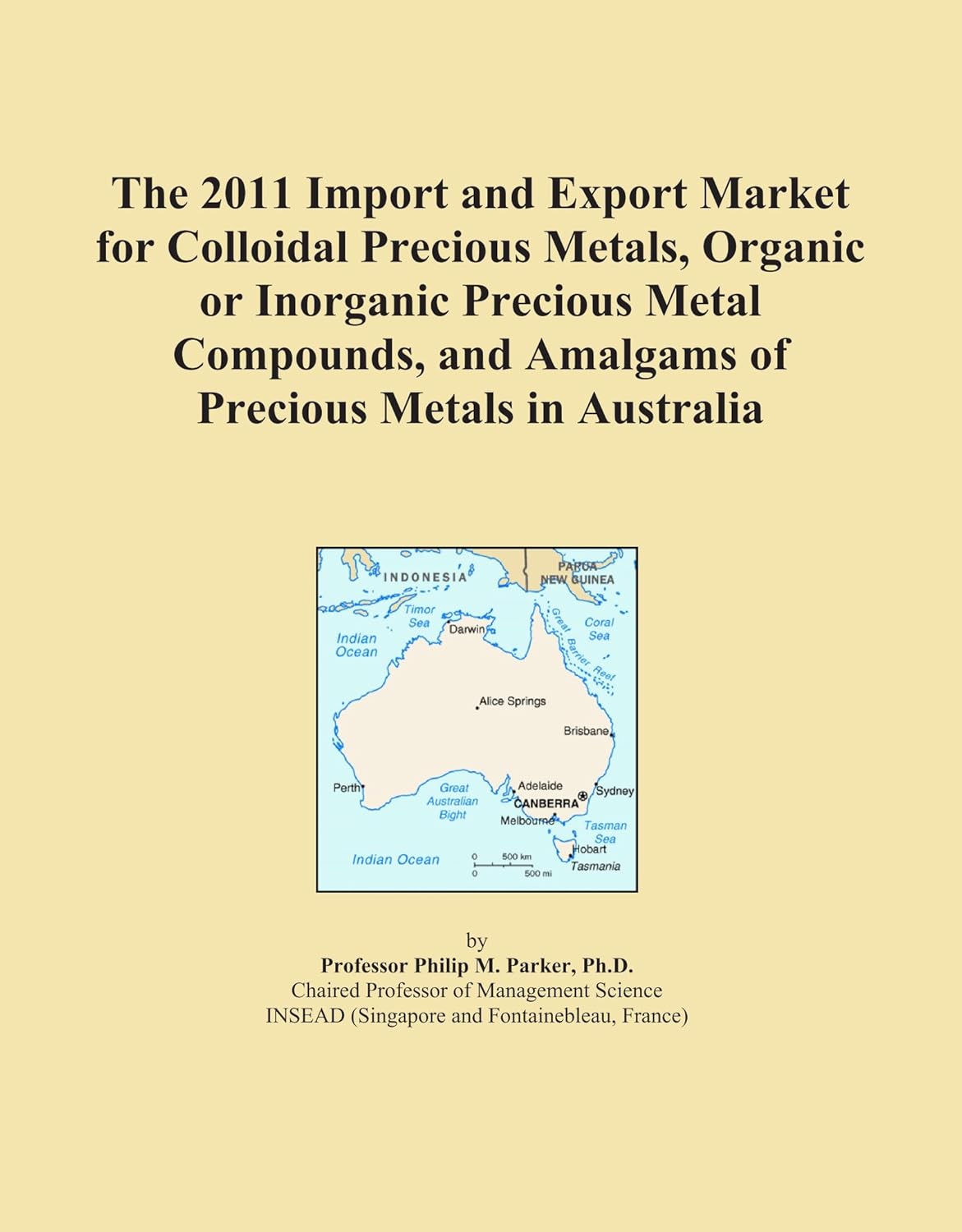 The 2011 Import and Export Market for Colloidal Precious Metals ...