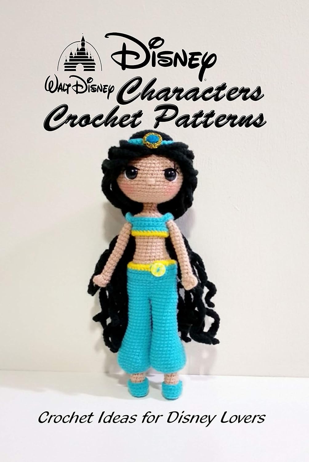 Disney Characters Crochet Patterns: Crochet Ideas for Disney Lovers ...