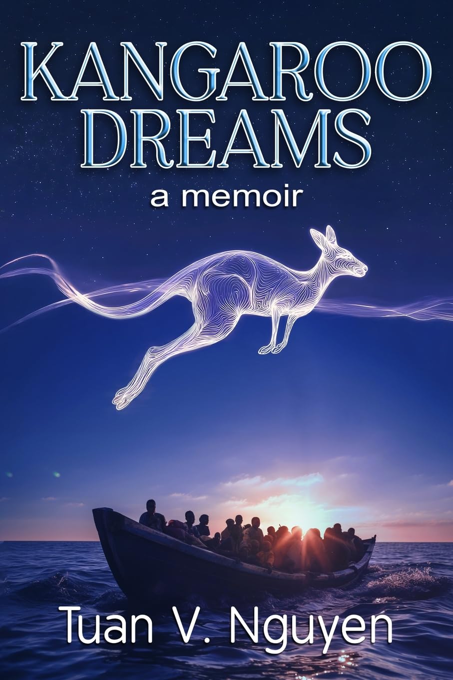 Kangaroo Dreams: a memoir - Nguyen, Tuan Van | 9781965142615 | Amazon ...
