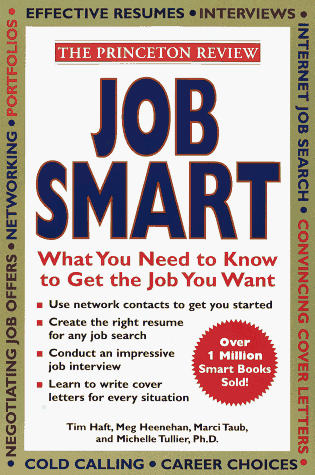 Job Smart: Amazon.co.uk: Haft, Timothy, Henehan, Margaret, Taub, Marci ...