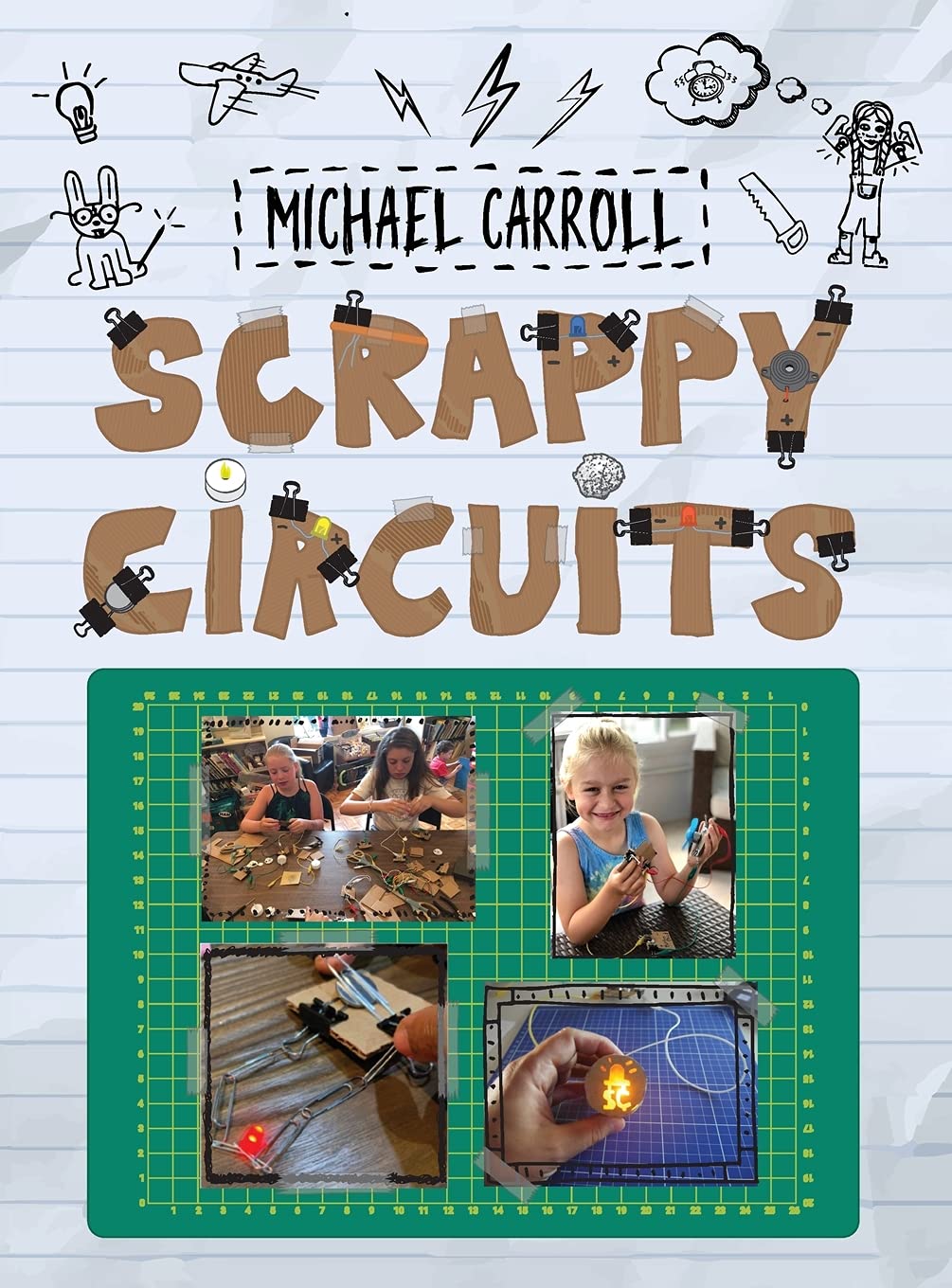 Amazon.com: Scrappy Circuits: 9780999477694: Carroll, Michael, Balfour ...