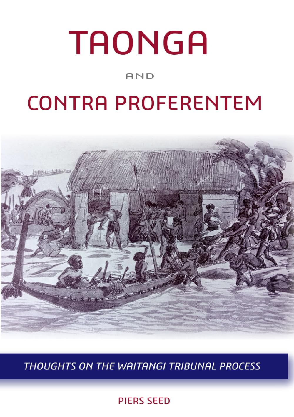 Taonga and Contra Proferentem: Thoughts on the Waitangi Tribunal ...