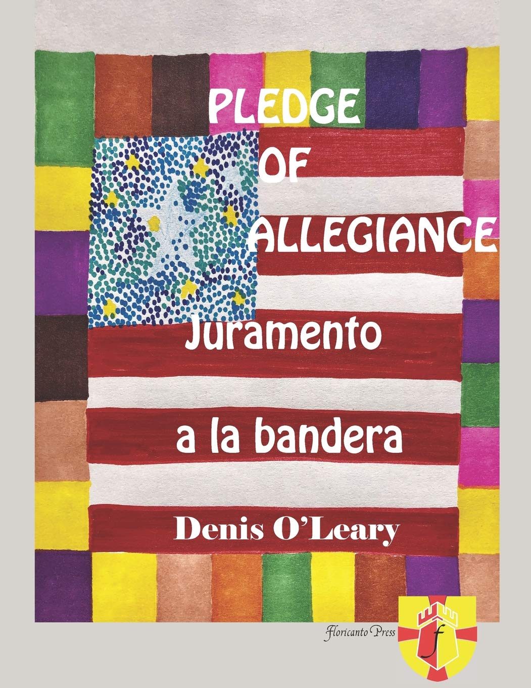 The Pledge Of Allegiance El Juramento A La Bandera | Desertcart Morocco
