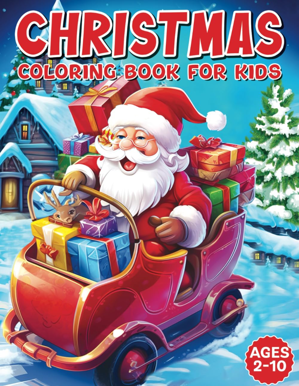 Christmas Coloring Book For Kids: Filled with 50+ Very Simple, Cute ...