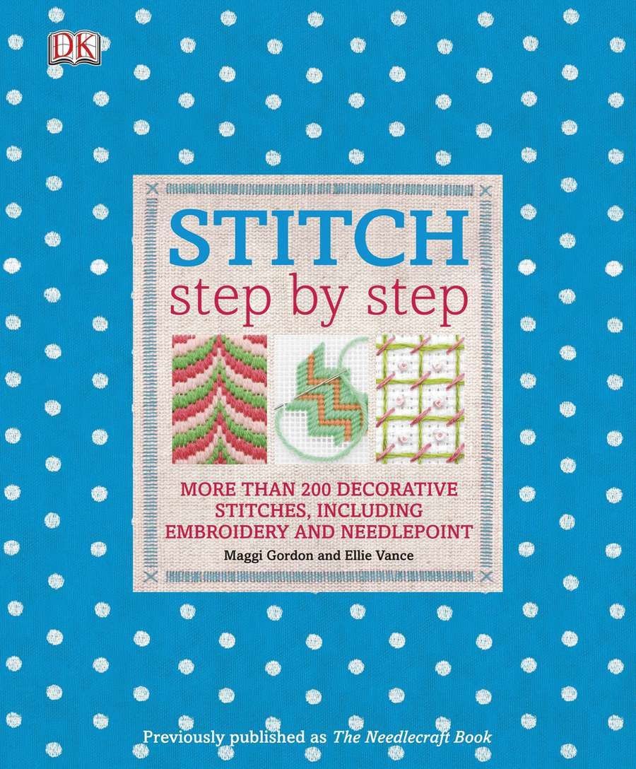 Stitch Step by Step: Amazon.co.uk: Gordon, Maggi McCormick, Vance ...