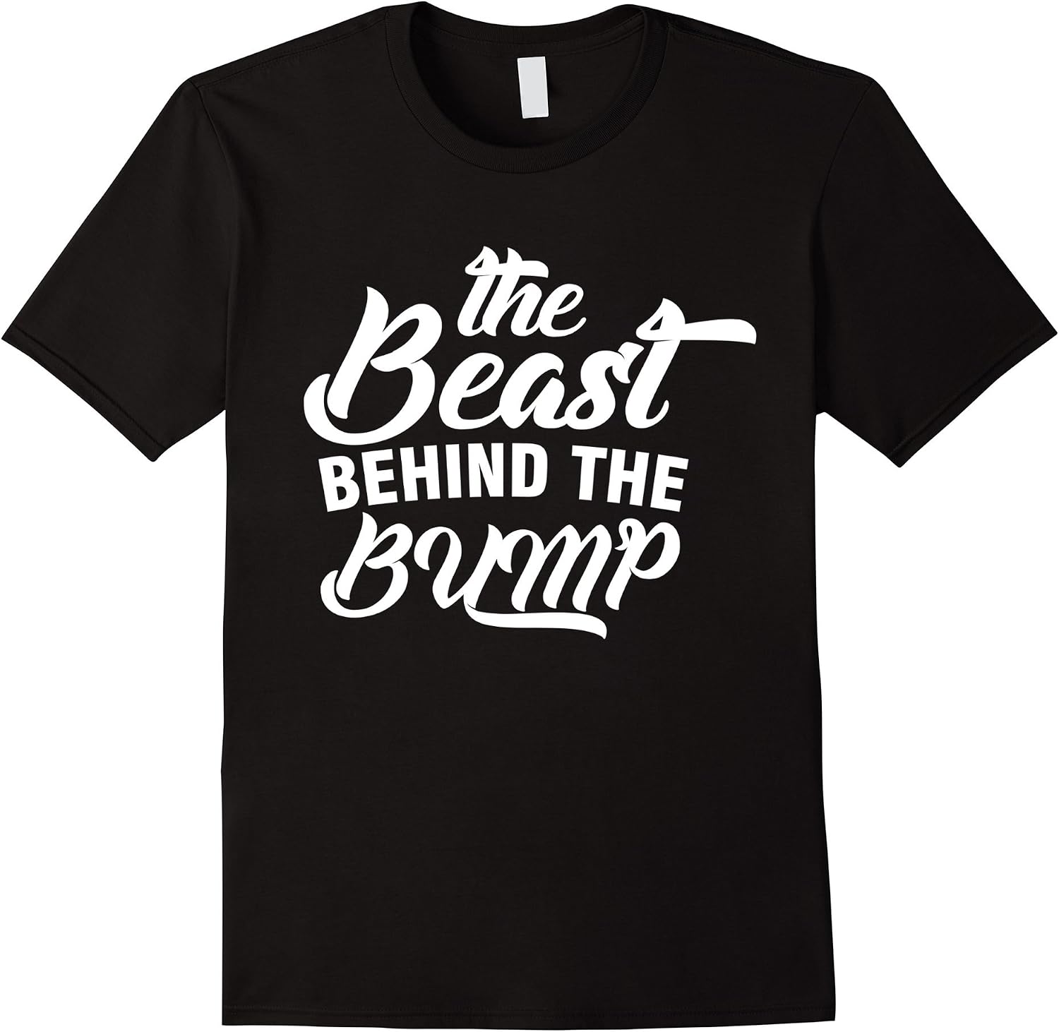 Amazon.com: Bump Pregnancy Shirt | The Beast Behind the Bump Gift ...