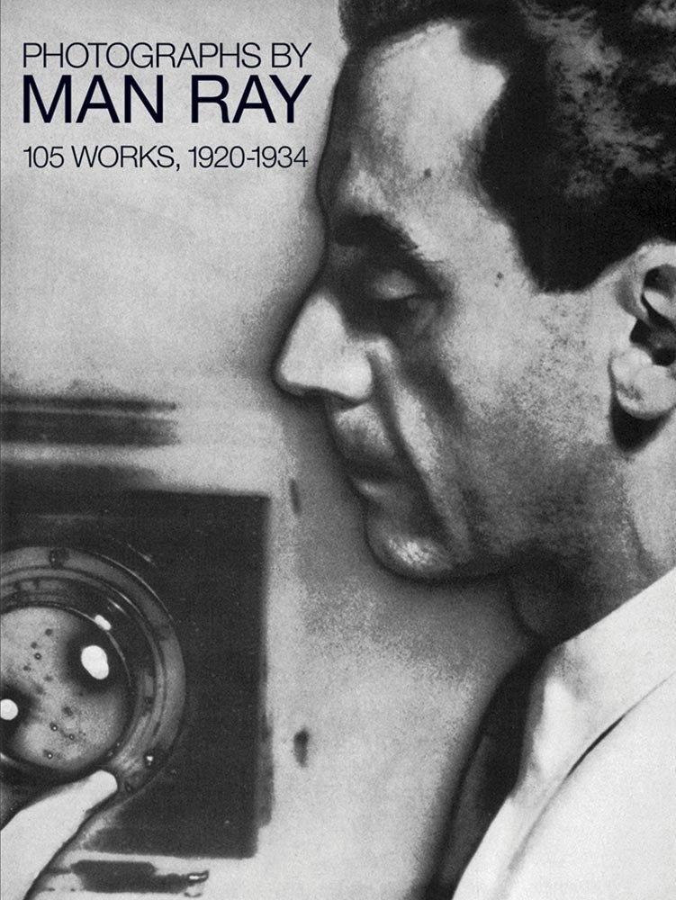 Photographs by Man Ray: 105 Works, 1920-1934: Ray, Man: 9780486238425 ...