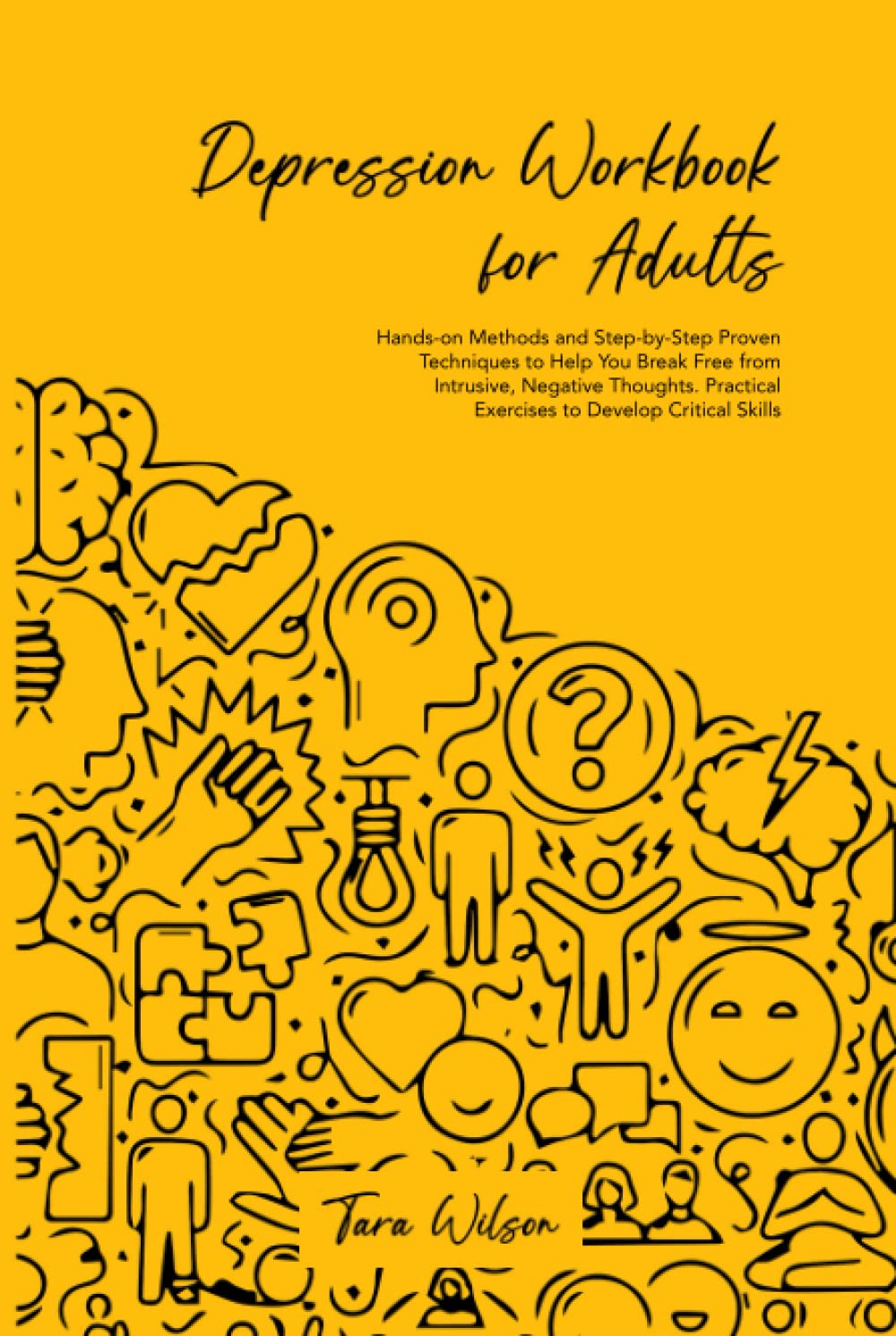 Depression Workbook for Adults: Hands-on Methods and Step-by-Step ...